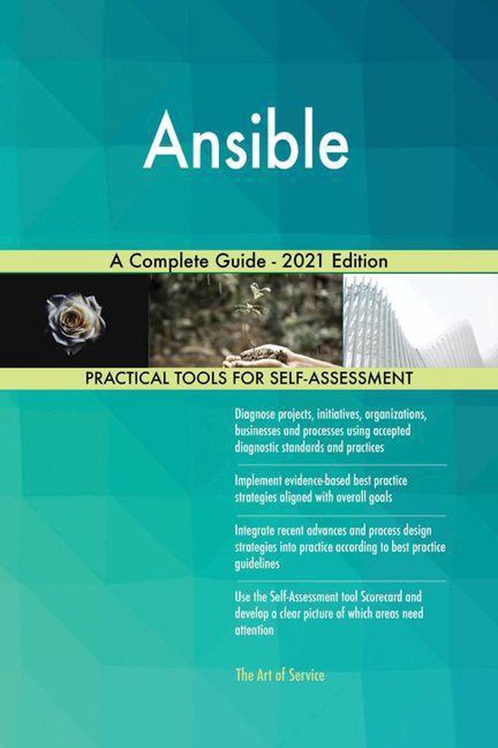 Ansible A Complete Guide - 2021 Edition (ebook), Gerardus Blokdyk | 9781867478973 | Boeken | bol.com