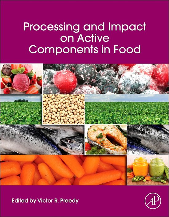 Processing and Impact on Active Components in Food (ebook), Victor ...