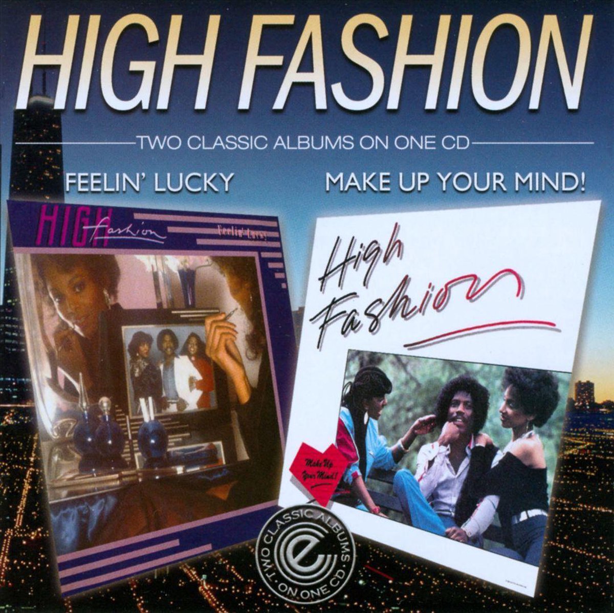 Feelin Lucky/Make Up Your Mind, High Fashion | CD (album) | Muziek ...