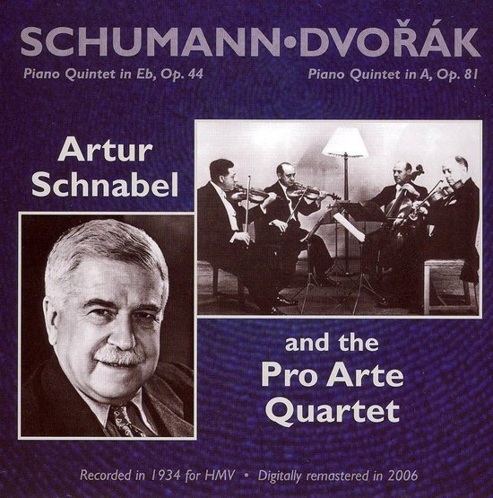 Artur Schnabel, Pro Arte Quartet - Piano Quintet In Eb. Op. 44/Piano Quintet in A... | bol
