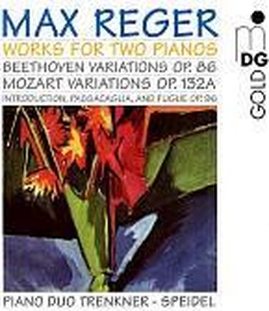 Piano Duo Trenkner & Speidel - Reger: Complete Music For Two ...