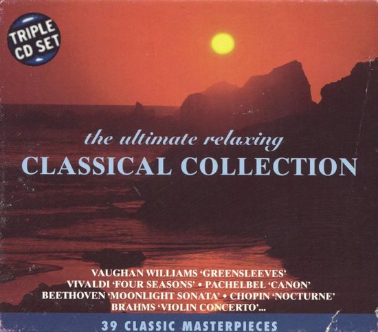 Ultimate Relaxing Classical Collection, various artists | CD (album ...