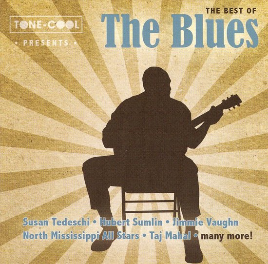 Tone-Cool Presents: The Best of the Blues, various artists | Muziek | bol