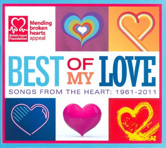 Best Of My Love (Songs From The Heart 1961-2011), various artists | CD ...