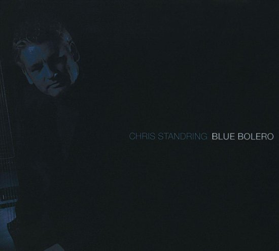 Chris Standring - Blue Bolero (CD), Chris Standring | CD (album ...