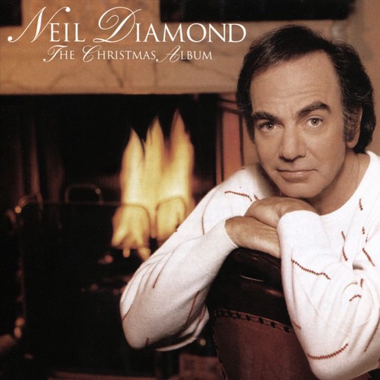 Neil Diamond - The Christmas Album (CD), Neil Diamond | Muziek | bol
