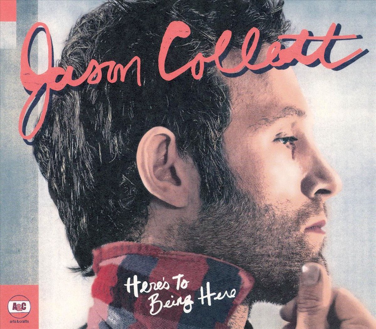 Jason Collett - Here's To Being There, Jason Collett | CD (album ...