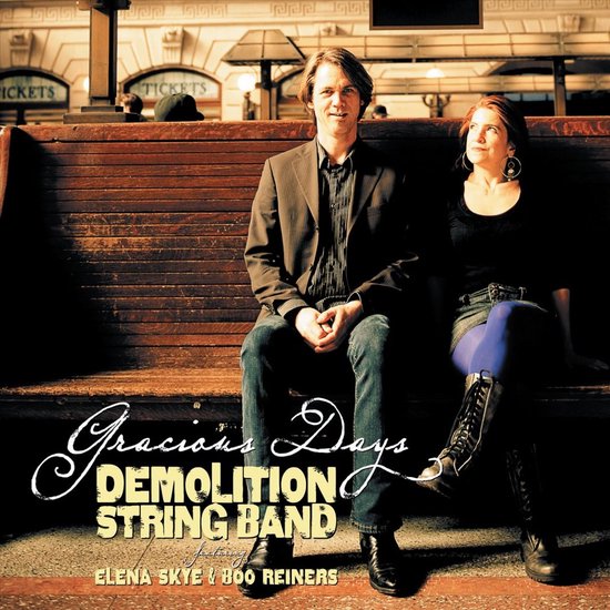 Gracious Days, The Demolition String Band | Muziek | bol