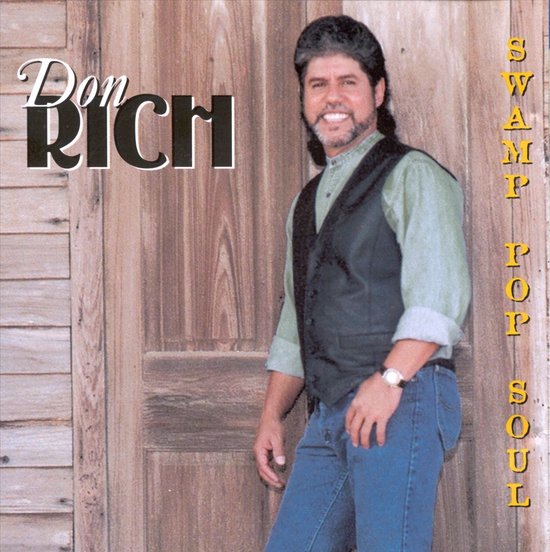 Don Rich - Swamp Pop Soul (CD), Don Rich | CD (album) | Muziek | bol.com