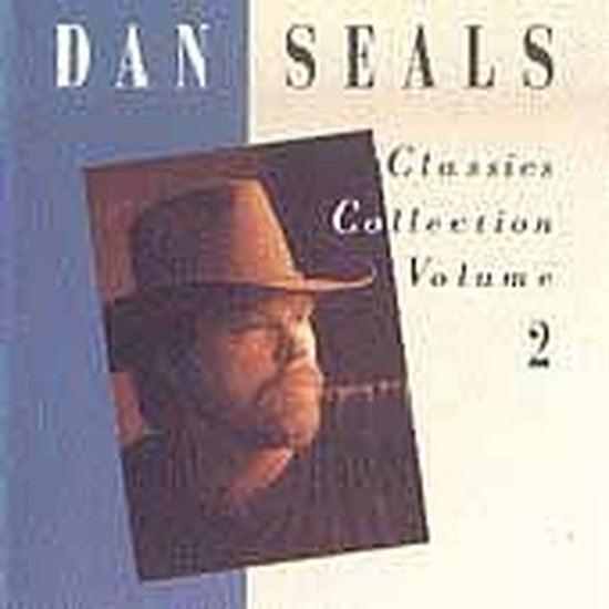 Classics Collection, Vol. 2, Dan Seals | CD (album) | Muziek | bol