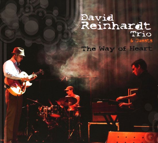 David Reinhardt Trio - The Way Of Heart (CD), David Reinhardt Trio | CD ...