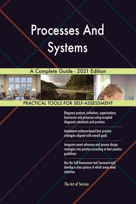 Processes And Systems A Complete Guide - 2021 Edition (ebook), Gerardus ...
