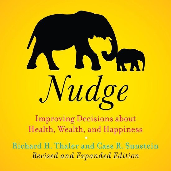 Nudge (Revised Edition), Cass R. Sunstein | 9781596593671 | Boeken ...