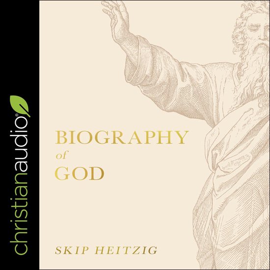 Biography of God, Skip Heitzig | 9781545916551 | Boeken | bol.com