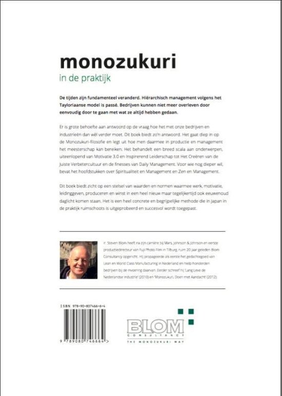 Monozukuri: doen met aandacht - Monozukuri in de praktijk, Steven Blom ...