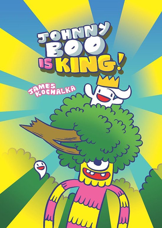 Johnny Boo is King (Johnny Boo Book 9), James Kochalka | 9781603094436 ...
