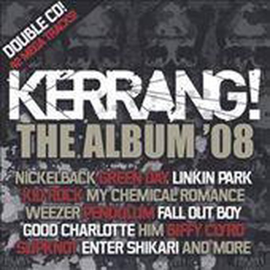 Kerrang! The Album '08, various artists | CD (album) | Muziek | bol.com