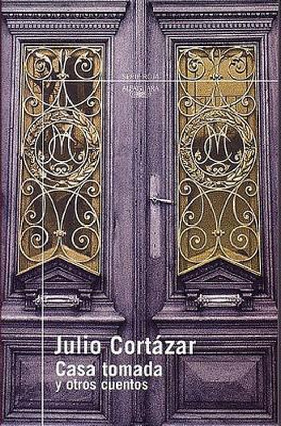 Casa Tomada Y Otros Cuentos, Julio Cortazar | 9789707706026 | Boeken ...