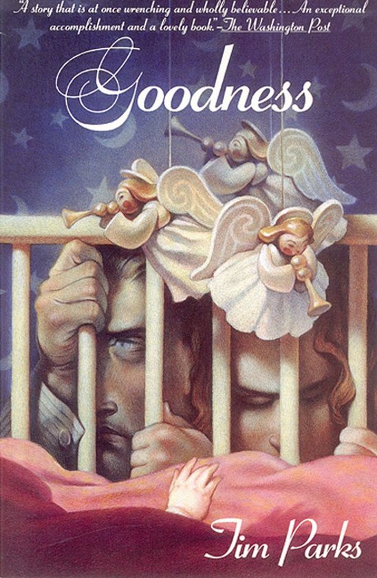 Parks, Tim - Goodness (ebook), Tim Parks | 9780802191120 | Boeken | bol.com
