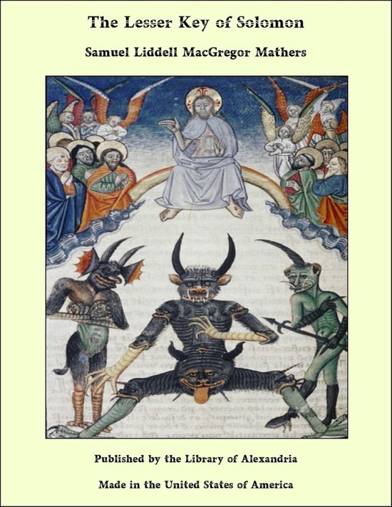 The Lesser Key of Solomon (ebook), S L Macgregor Mathers ...