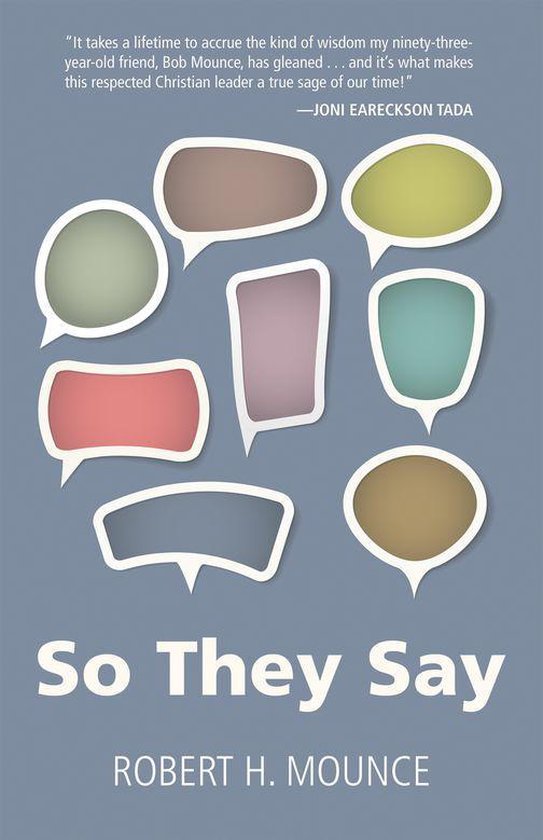 So They Say (ebook), Robert H Mounce | 9781498201674 | Boeken | bol.com
