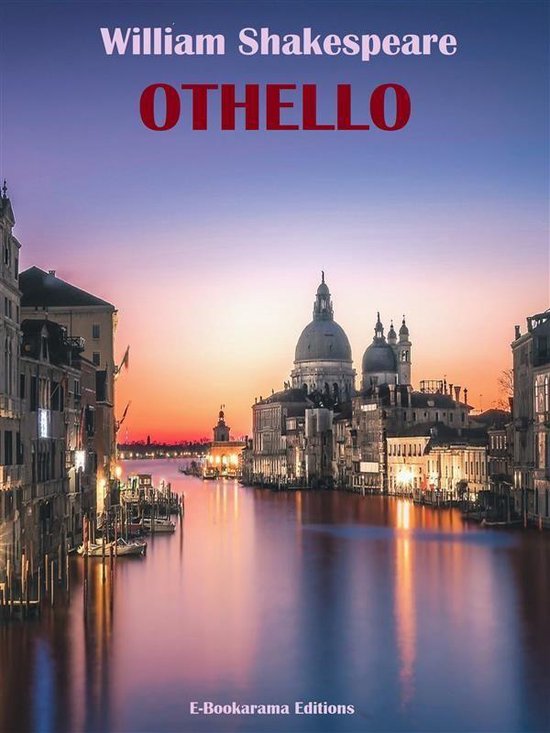 Othello (ebook), William Shakespeare | 9788835895787 | Boeken | bol