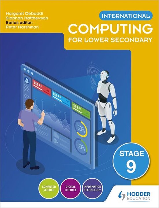 International Computing for Lower Secondary Student's Book Stage 9 ...