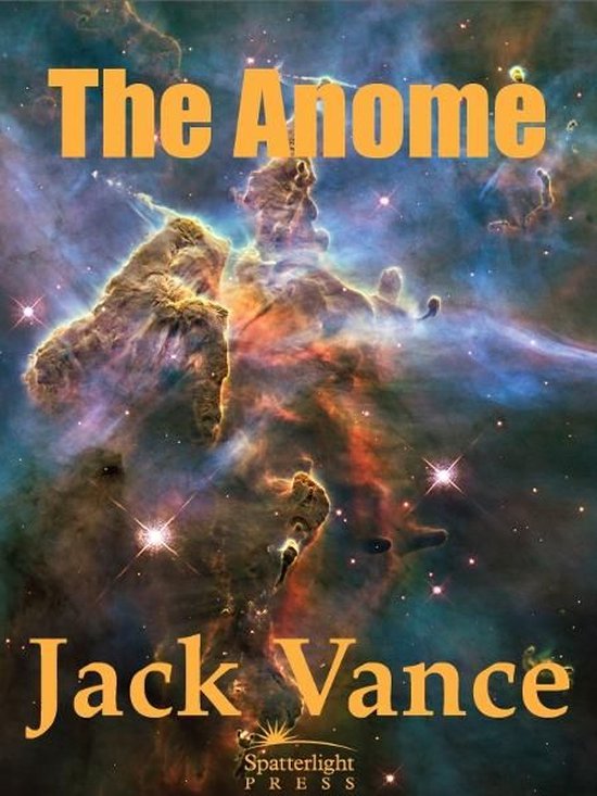 The Anome (ebook), Jack Vance | 9781619470446 | Boeken | bol