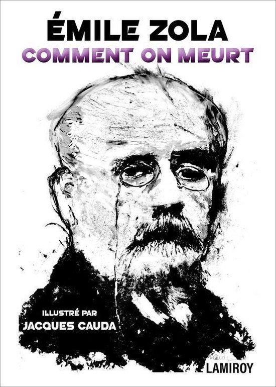 Extra - Comment on meurt (ebook), Emile Zola | 9782875954060 | Boeken ...