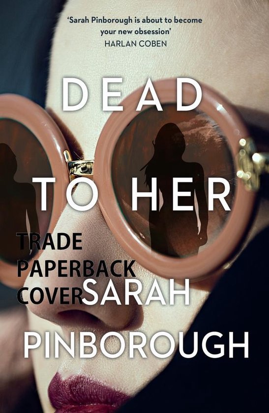 Dead to Her, Sarah Pinborough | 9780008289119 | Boeken | bol.com