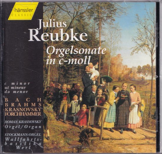 Orgelsonate In C-Moll, Julius Reubke/Johann Sebastian Bach/Roman ...