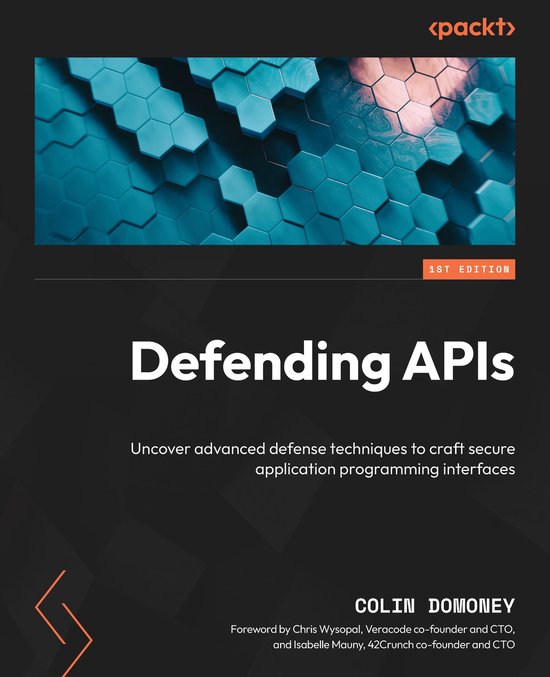 Defending APIs (ebook), Colin Domoney | 9781804613061 | Boeken | bol