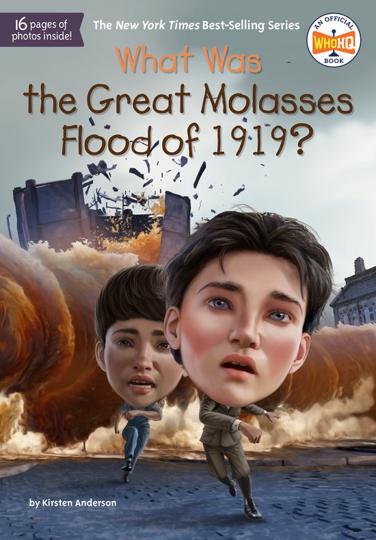 What Was?- What Was the Great Molasses Flood of 1919? | 9780593520772 ...