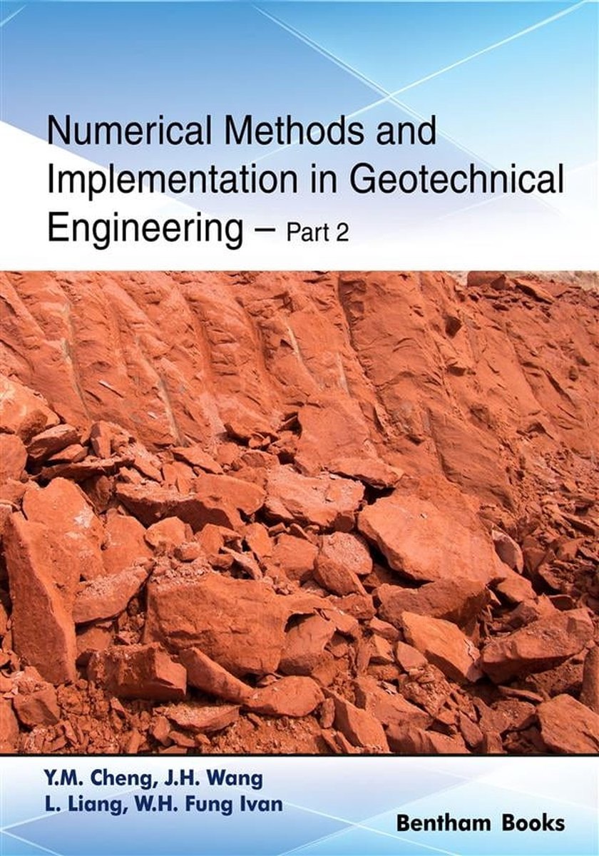 Numerical Methods and Implementation in Geotechnical Engineering – Part ...
