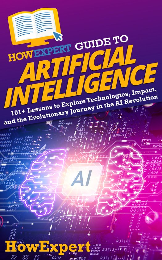 HowExpert Guide to Artificial Intelligence (ebook), Howexpert | 9781962386203 | Boeken | bol