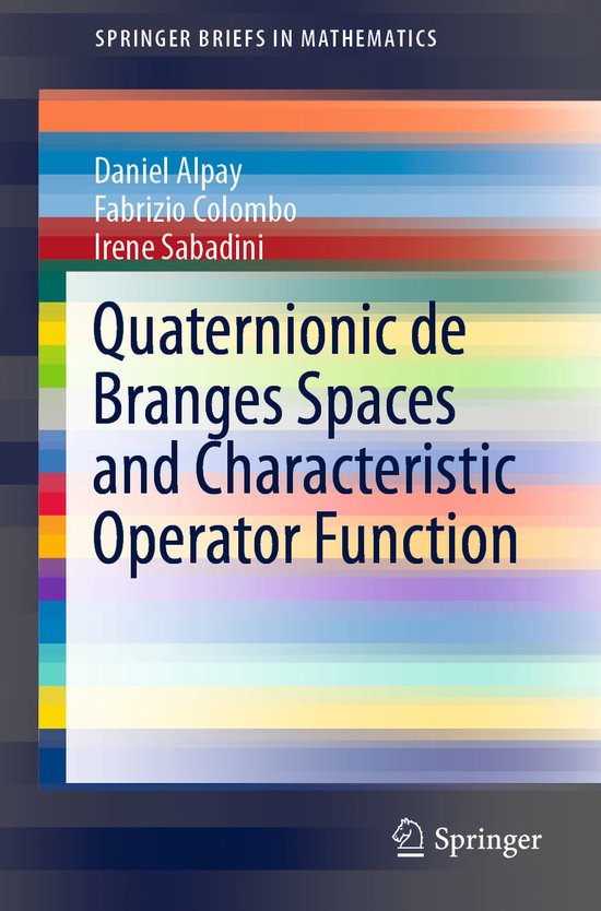 Quaternionic de Branges Spaces and Characteristic Operator Function | 9783030383114 |... | bol
