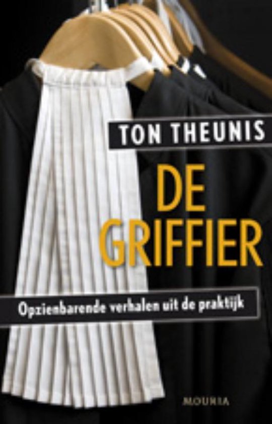De Griffier (ebook), Ton Theunis | 9789045801360 | Boeken | bol.com