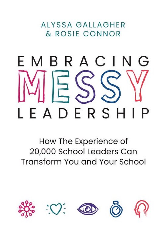 Embracing MESSY Leadership (ebook), Alyssa Gallagher | 9781416633143 | Boeken | bol