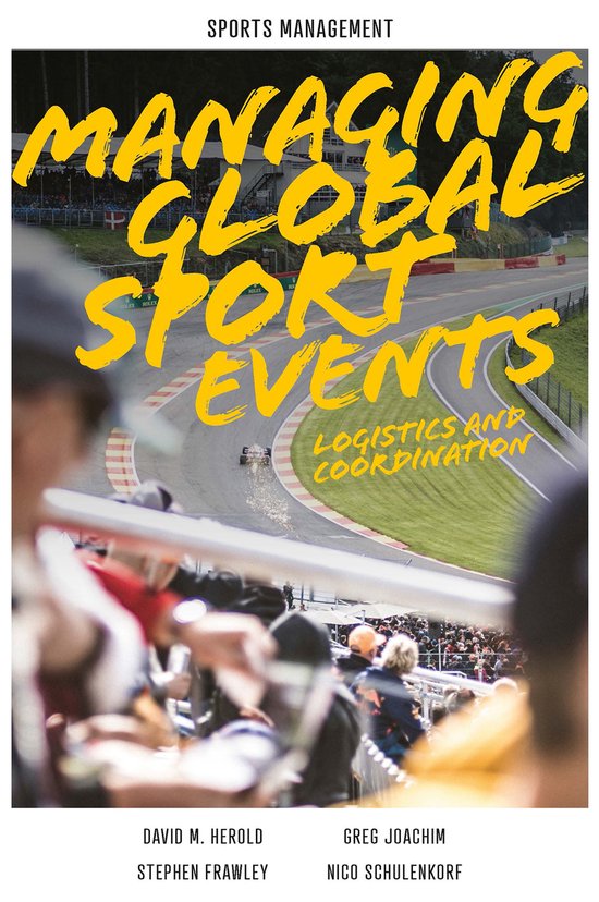 Sports Management- Managing Global Sport Events, Greg Joachim ...