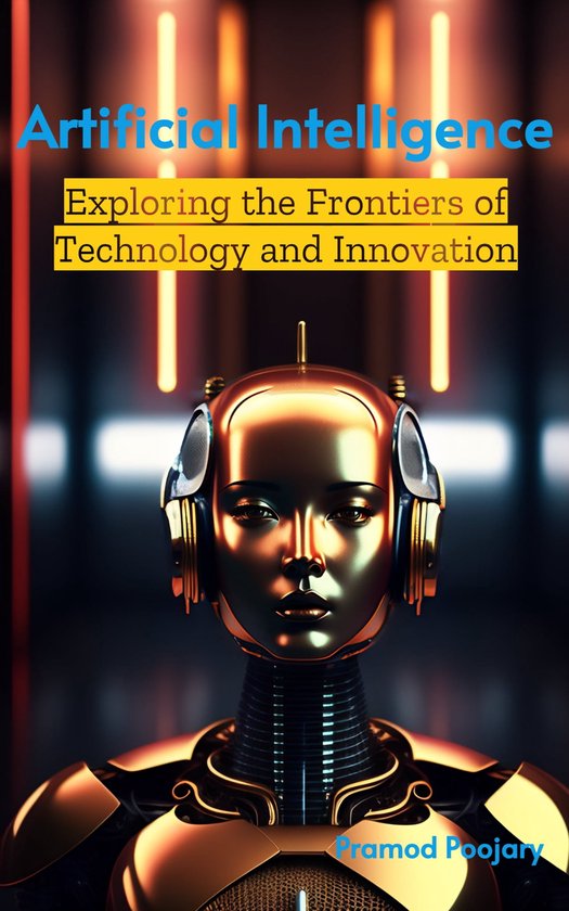 Artificial Intelligence (ebook), PRAMOD POOJARY | 1230006172299 | Boeken | bol.com