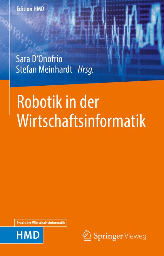 Edition HMD- Robotik in der Wirtschaftsinformatik | 9783658396206 | Sara D'Onofrio,... | bol