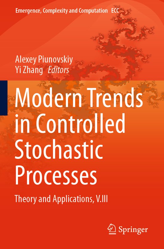 Modern Trends in Controlled Stochastic Processes | 9783030769307 | Boeken | bol