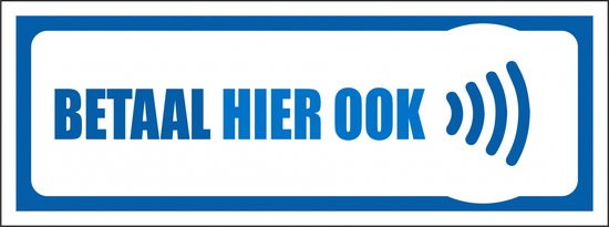 Betaal hier ook contactloos bord - kunststof 400 x 150 mm | bol