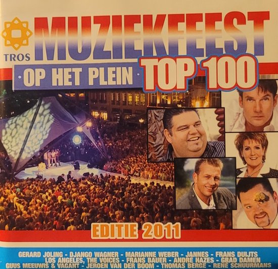 Various – Muziekfeest Op Het Plein Top 100 - Editie 2011, Onbekend | Muziek | bol