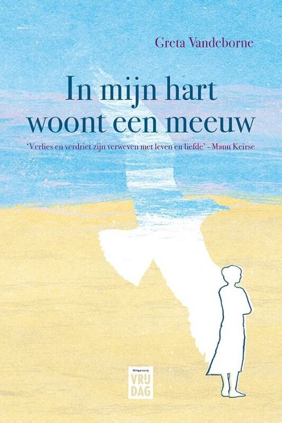 In mijn hart woont een meeuw, Greta Vandeborne | 9789464341676 | Boeken | bol