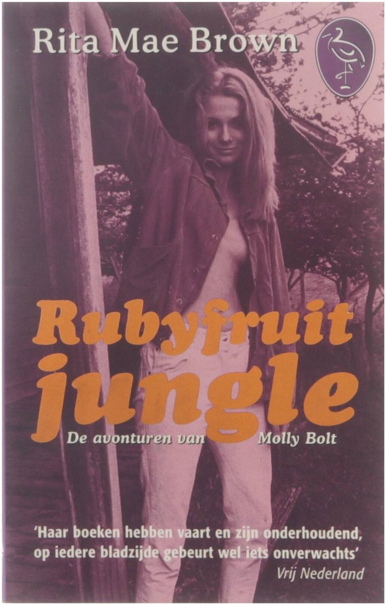 Rubyfruit jungle : de avonturen van Molly Bolt, Rita Mae Brown | 9789057135033 | Boeken | bol.com