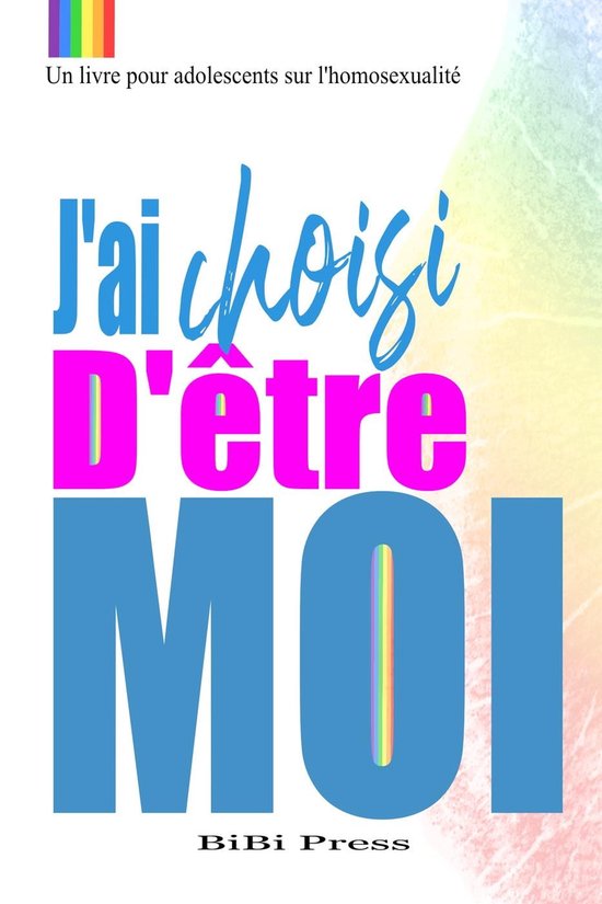 Choisir d’être Moi (ebook), Bibi Press | 9798215028124 | Boeken | bol.com