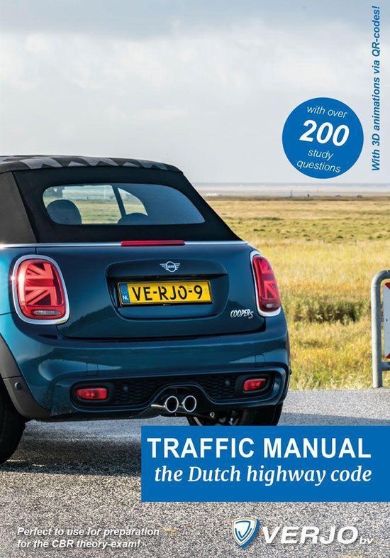 Traffic manual the Dutch highway code, Verjo redactie groep ...