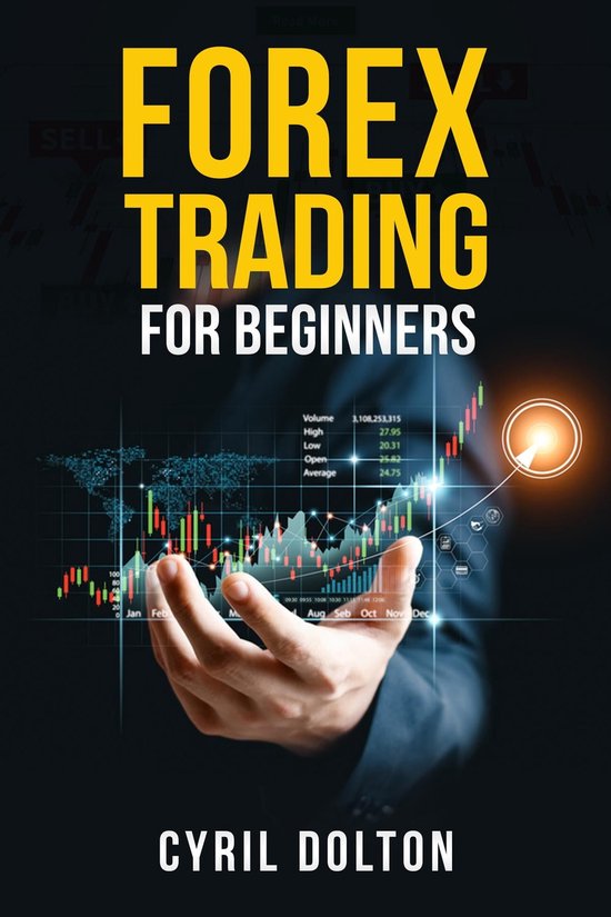 FOREX TRADING FOR BEGINNERS (ebook), Cyril Dolton | 9783988310798 ...