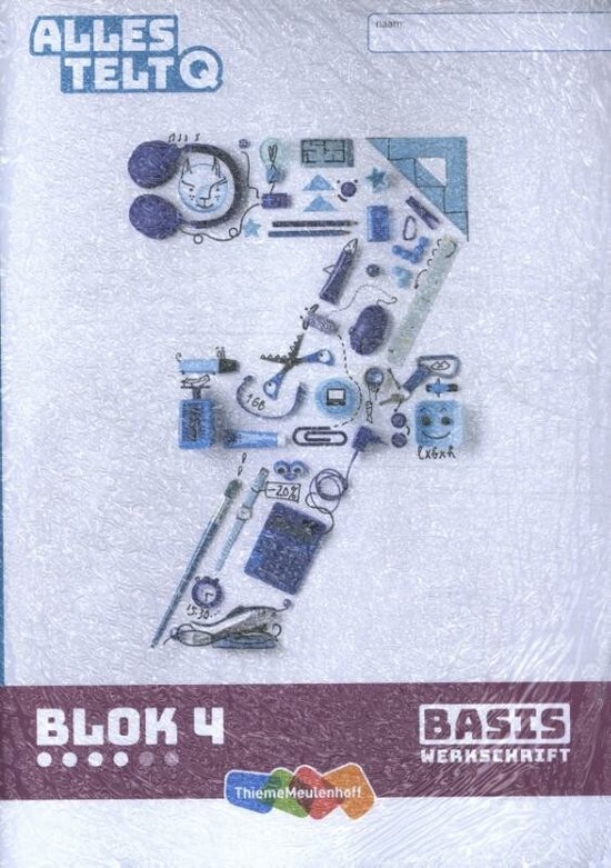 Alles telt Q basis blok 4 t/m 6 groep 7 Leerwerkschriften ...